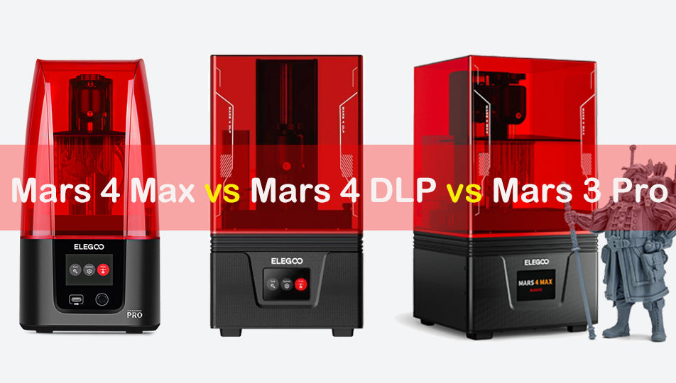 Mars 4 MAX vs Mars 4 DLP vs Mars 3 Pro – ELEGOO JP